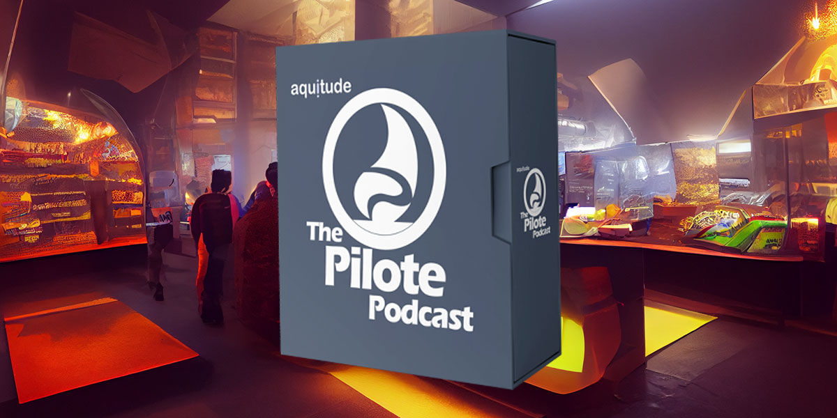 Pilote Podcast S01 EP 30 - Full-Stack Marketing Remix
